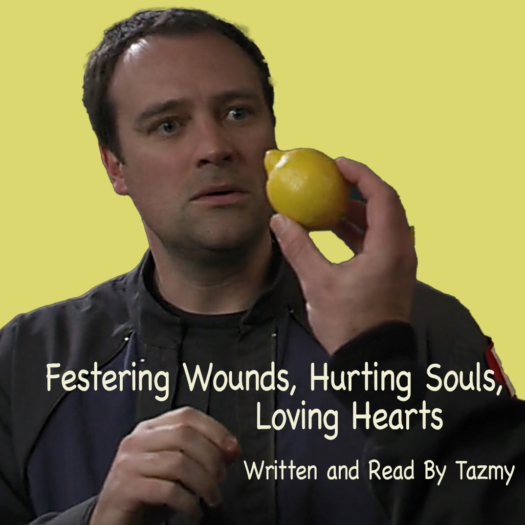 Festering Wounds, Hurting Souls, Loving Hearts - Tazmy, TazmyReads ...